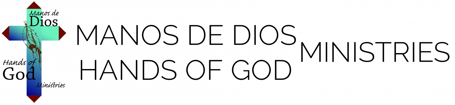 Blessings and Responsibilities – Manos de Dios, Hands of God Ministries